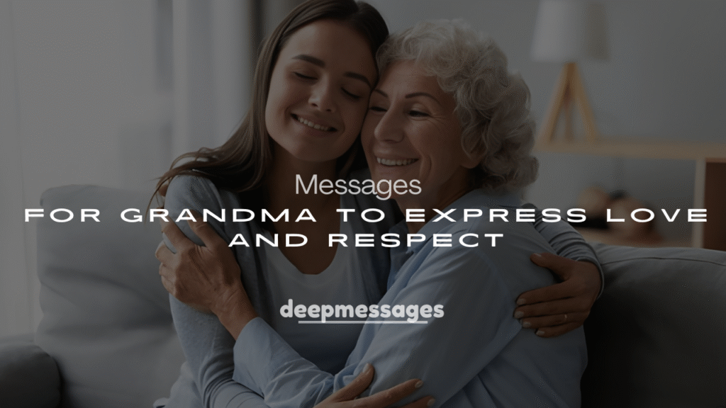 250+ Touching RIP Messages for Grandma to Express Love and Respect ...